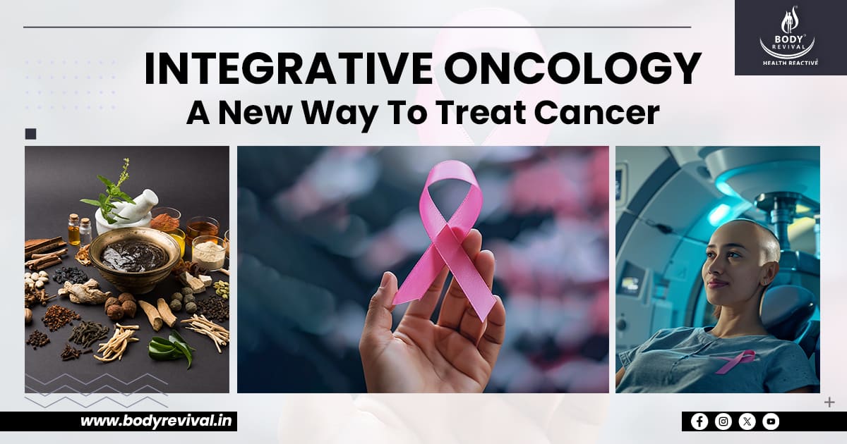 Body Revival | Clinically Tested Ayurvedic Medicine in Cancer Care